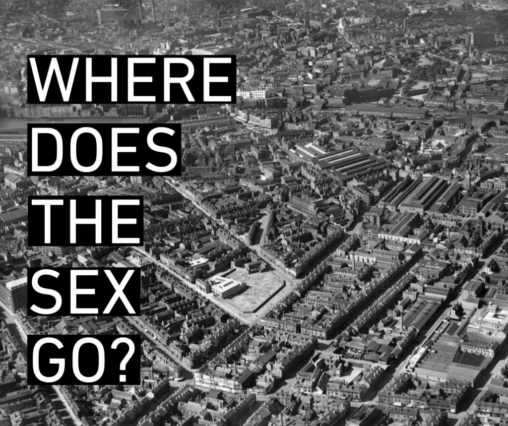 April Digbeth First Friday: SHOUT x Grand Union – Where does the sex go? - Shout